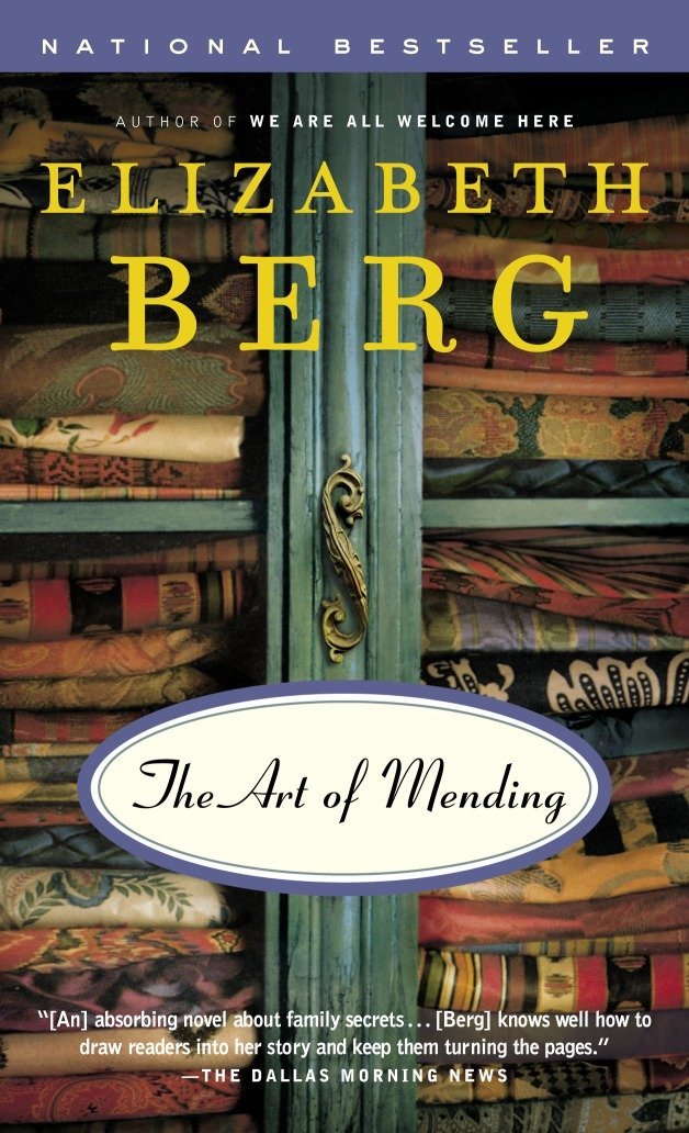 The Art of Mending – Elizabeth Berg